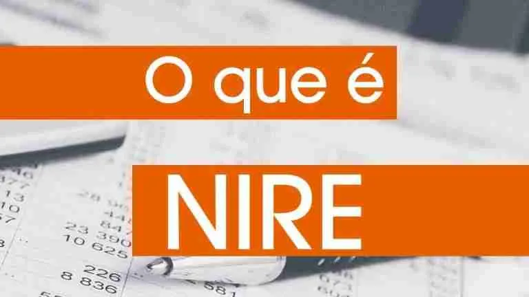 O que é NIRE? | 9 informações importantes que você precisa saber!